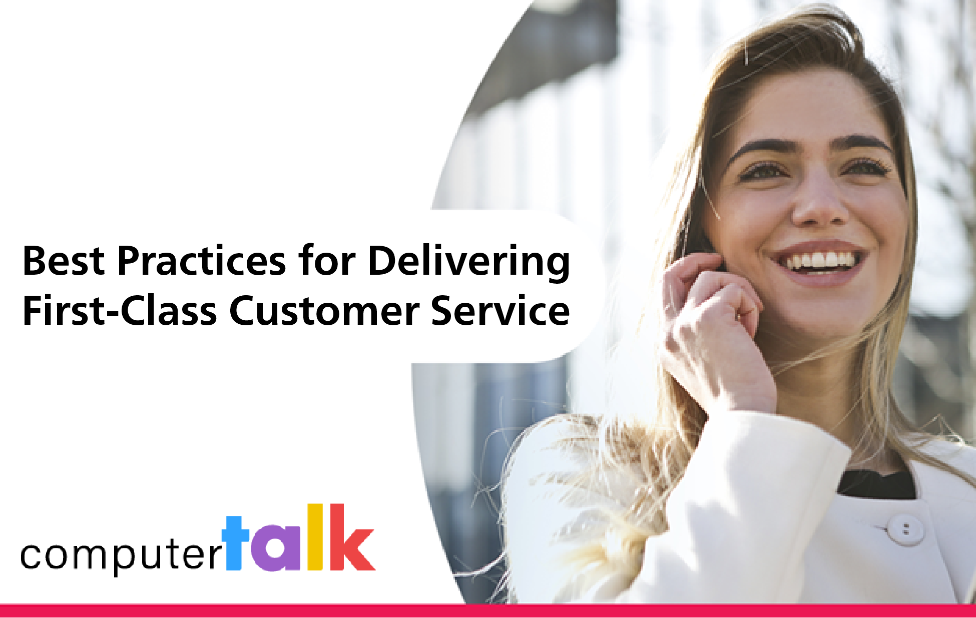 Best Practices for Delivering First-Class Customer Service